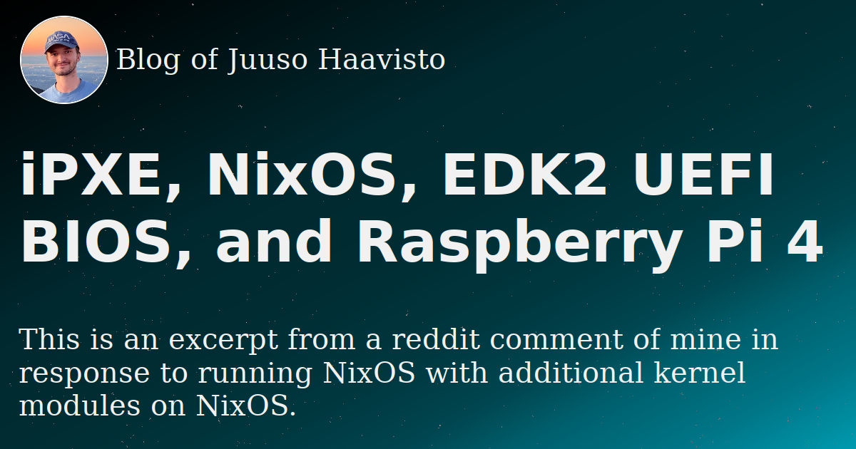 iPXE, NixOS, EDK2 UEFI BIOS, and Raspberry Pi 4